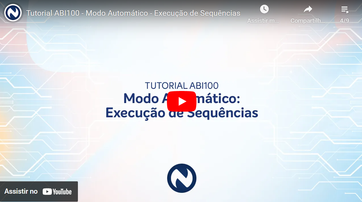 Tutorial ABI100 - Modo Automático - Execução de Sequências - Néos